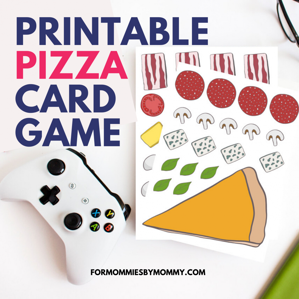 Pizza Card Game Printables: Fun For The Whole Family! - For Mommies By ...