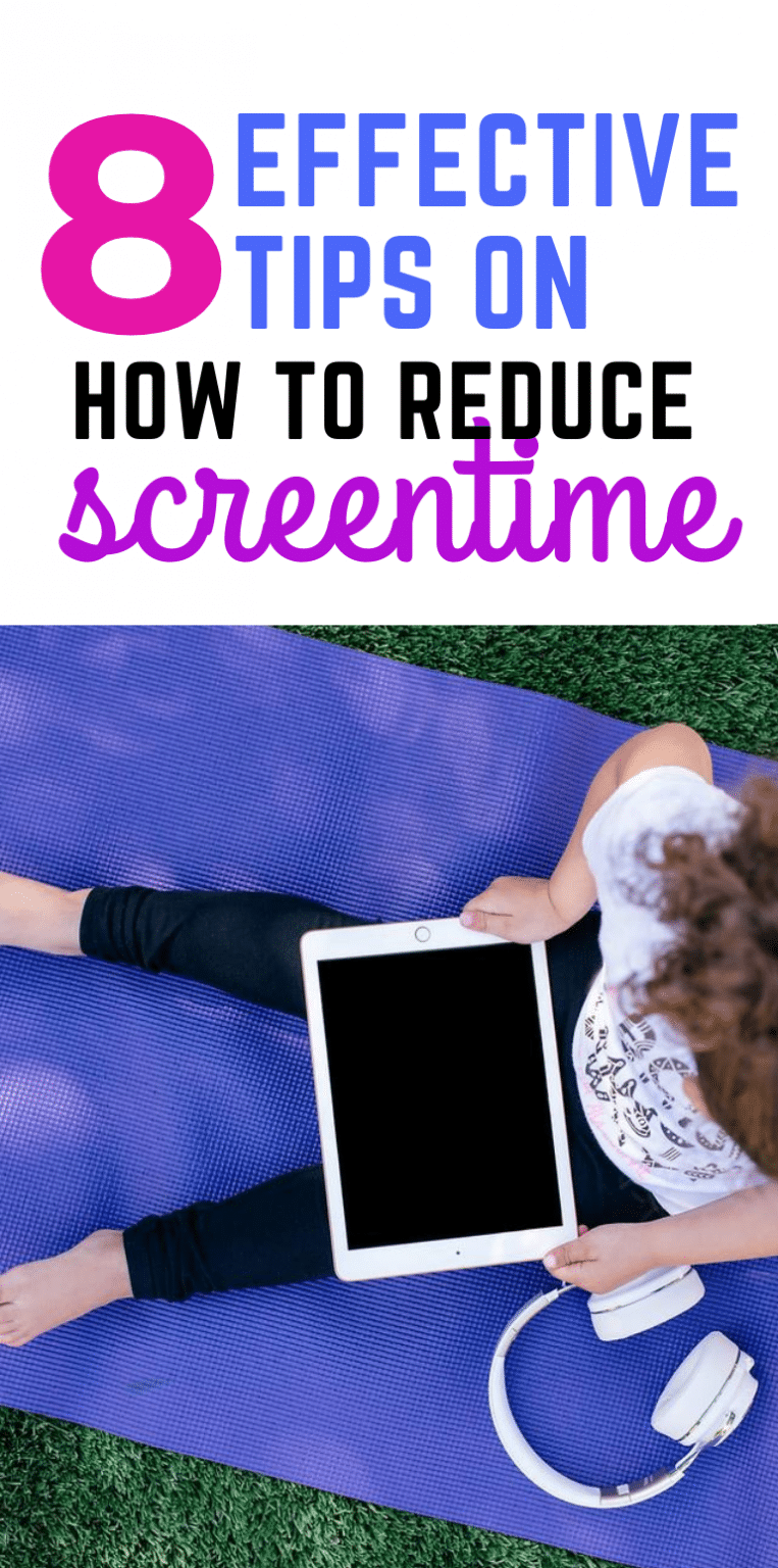8 Tips On How To Reduce Screen Time For Kids
